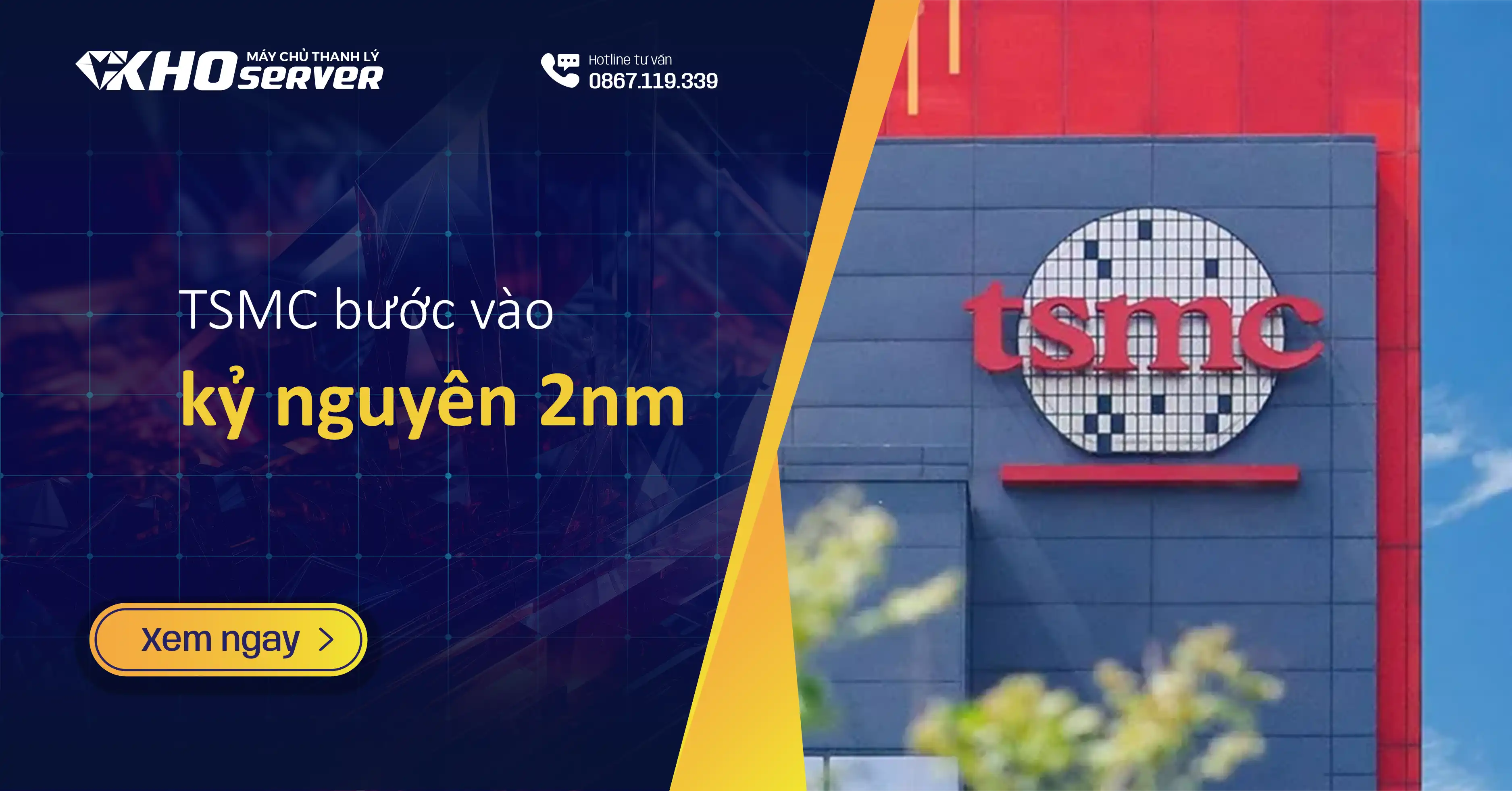 TSMC bước vào kỷ nguyên 2nm