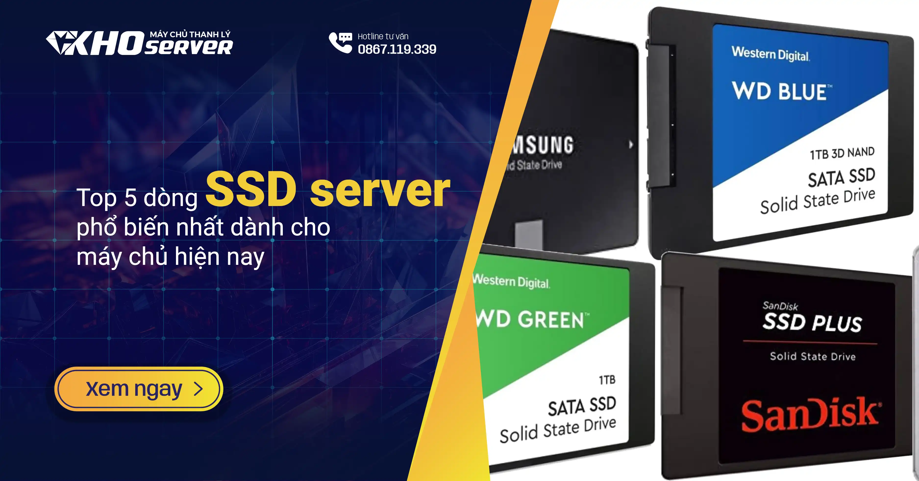 Top 5 dòng SSD server phổ biến nhất dành cho máy chủ hiện nay
